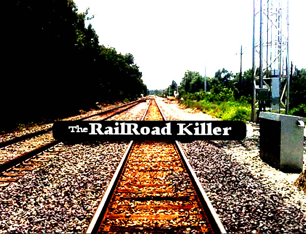 Serial Killer Documentaries » The Railroad Killer (2010)